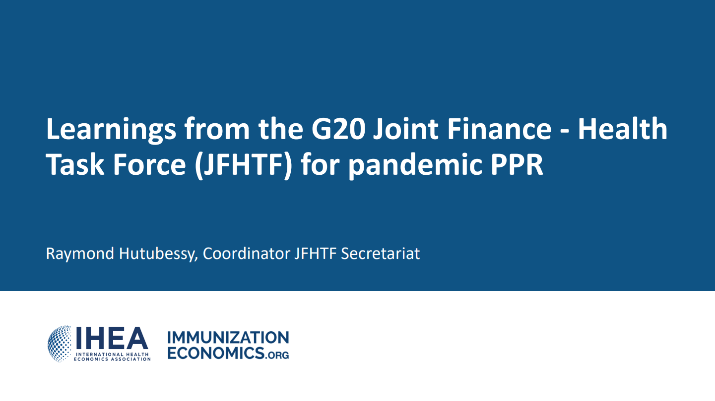 Learnings from the G20 Joint Finance: Health Task Force (JFHTF) for ...