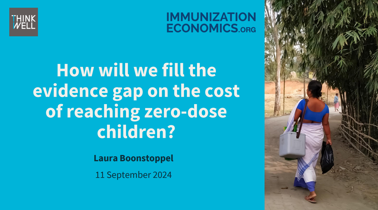 How will we fill the evidence gap on the cost of reaching zero-dose children? Zero-Dose Learning ...