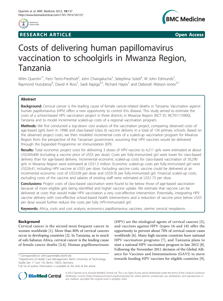 Costs of delivering human papillomavirus vaccination to schoolgirls in Mwanza Region, Tanzania ...